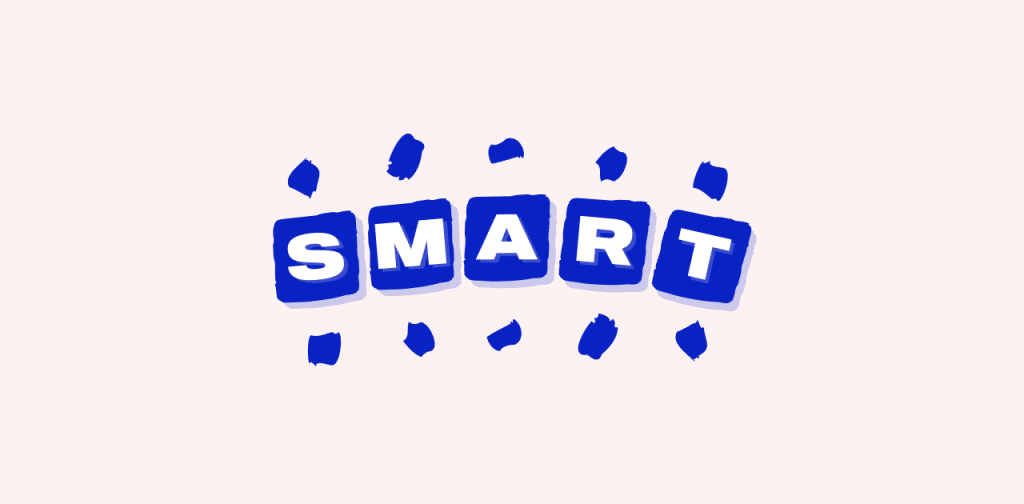 Fixer un objectif SMART en 5 étapes : méthode et exemples • MerciApp