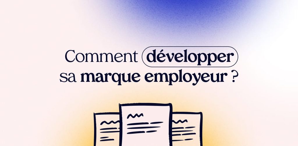 Marque employeur : définition, concepts et applications • MerciApp