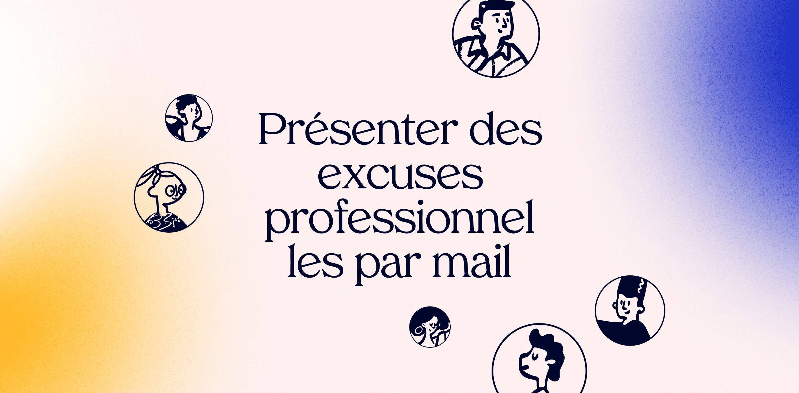 Comment s'excuser professionnellement par mail ? • MerciApp